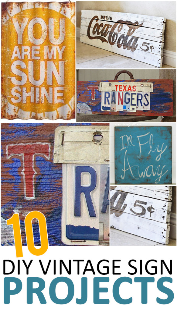 10 Creative Vintage Sign Ideas - Sunlit Spaces