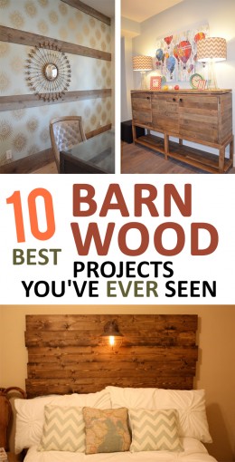 10 Best Barn Wood Projects You've Never Seen - Sunlit Spaces
