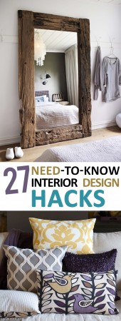 27 Need-to-Know Interior Design Hacks - Sunlit Spaces