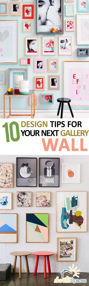 10 Design Tips for Your Next Gallery Wall - Sunlit Spaces