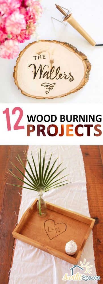 12 Wood Burning Projects - Sunlit Spaces