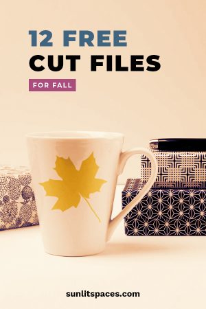 12 Free Cut Files for Fall! - Sunlit Spaces